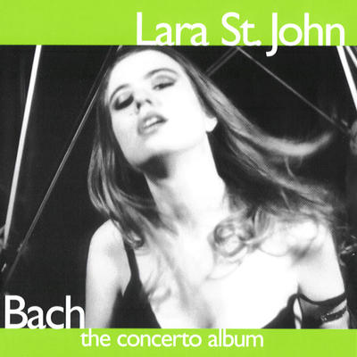Bach Violin Concertos : Lara St John